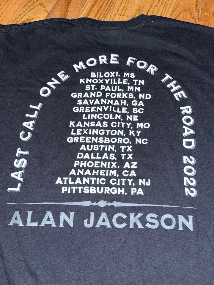 Alan Jackson T-Shirt 2022 Last Call/One More For The Road Tour: Size L ...