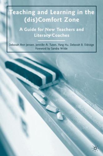 Teaching and Learning in the (dis)Comfort Zone : A Guide for New ...
