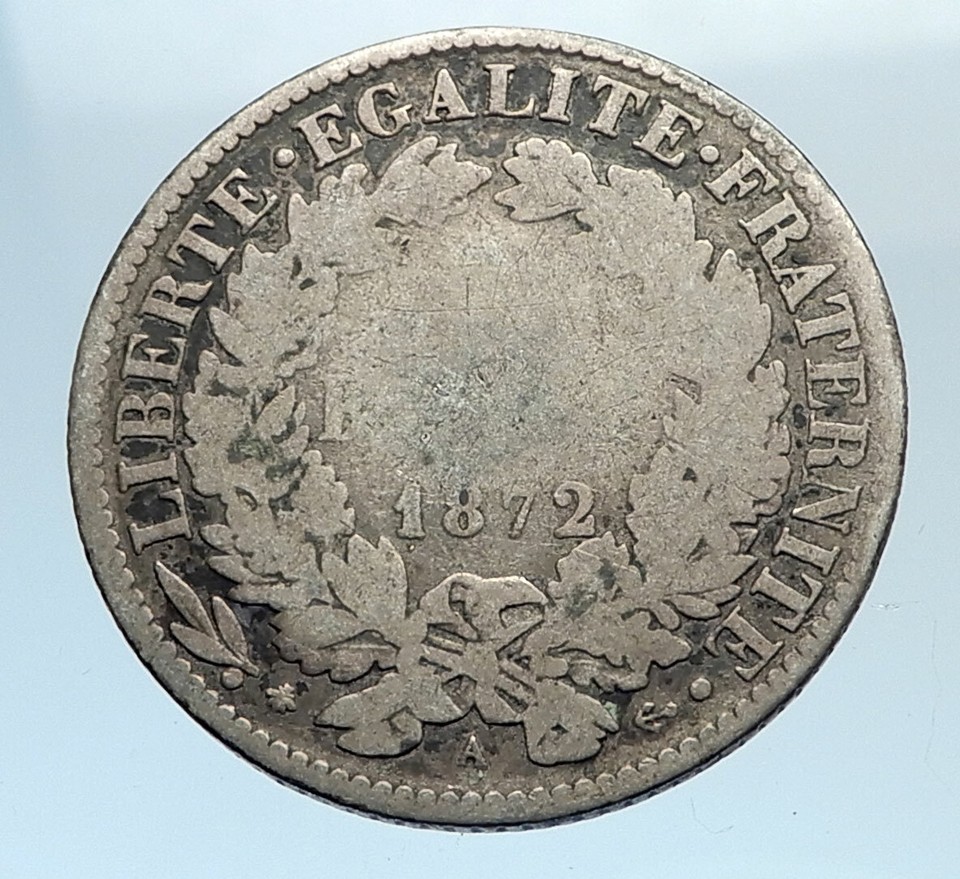 1872 FRANCE with LIBERTY and MOTTO Genuine French Silver 1 Franc Coin ...