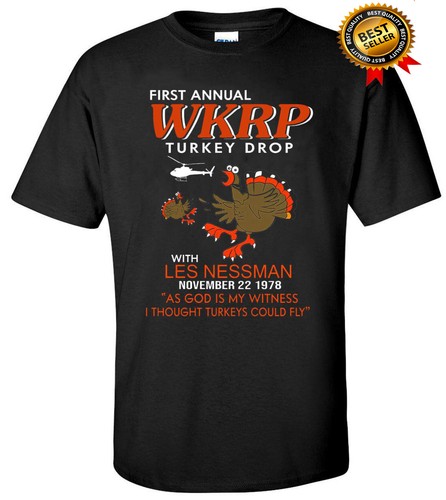 First Annual WKRP in Cincinnati Turkey Drop Funny Thanksgiving Gift T ...
