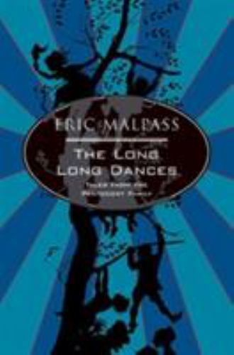 Long Long Dances by Eric Malpass (2001, Trade Paperback) for sale ...