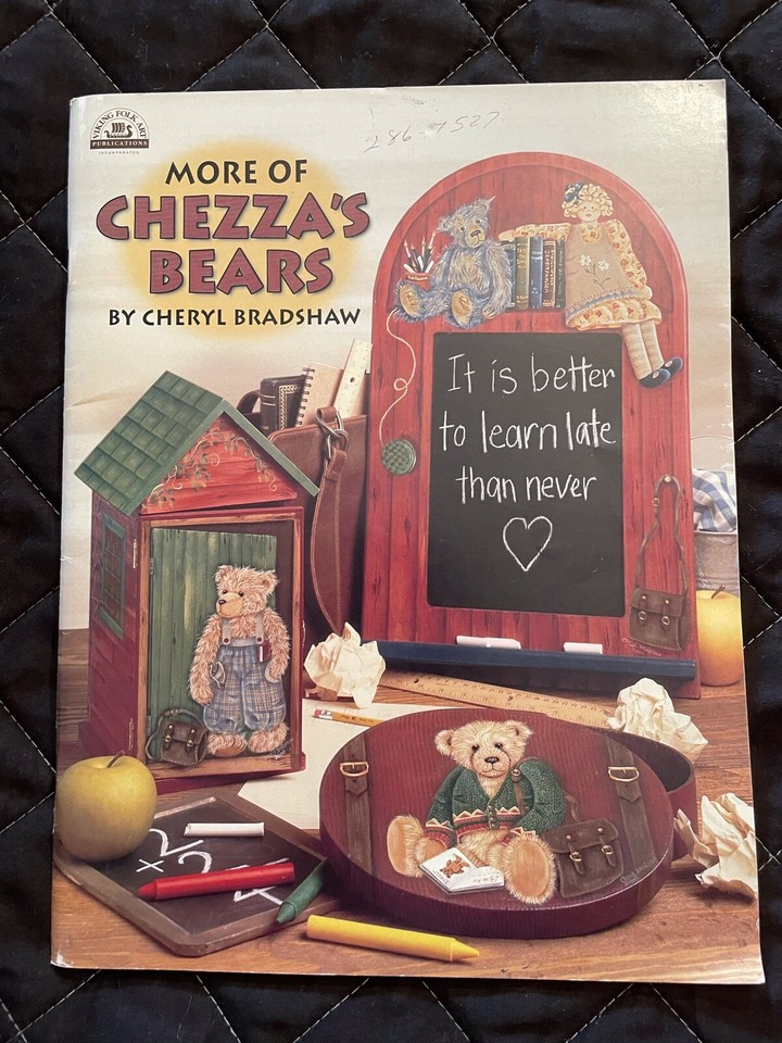 MORE OF CHEZZA'S BEARS BY CHERYL BRADSHAW 2000 SCHEEWE ACRYLIC TOLE ...