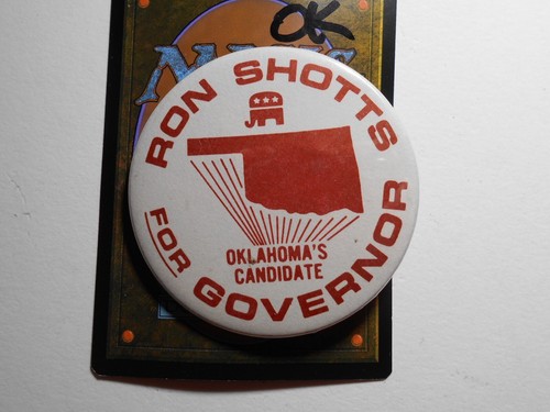 2-1/4" Ron Shotts Oklahoma Governor cello pinback button | eBay