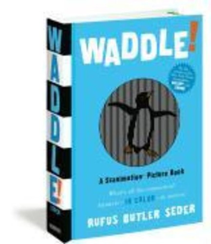 Waddle! | A Scanimation Picture Book | Rufus Butler Seder | Buch | 12 S ...