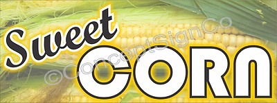 4'x10' SWEET CORN BANNER Outdoor Sign XL Farm Fresh Stand Farmers ...