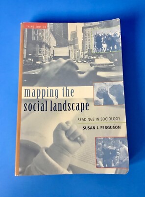 Mapping the Social Landscape Readings in Sociology by Susan j. Ferguson ...