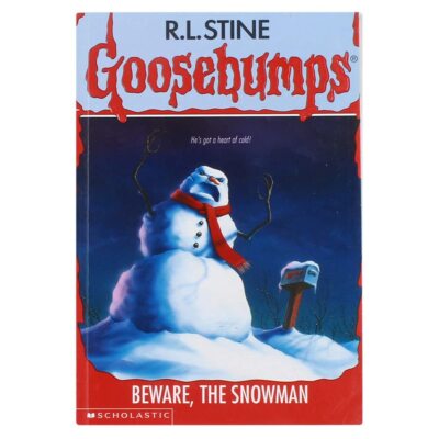 BEWARE, THE SNOWMAN! (GOOSEBUMPS S.) by R.L. STINE (1998-05-03) by R.L ...
