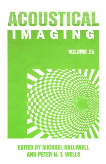 Acoustical Imaging von Michael Halliwell Peter N. T. Wells (2001 ...