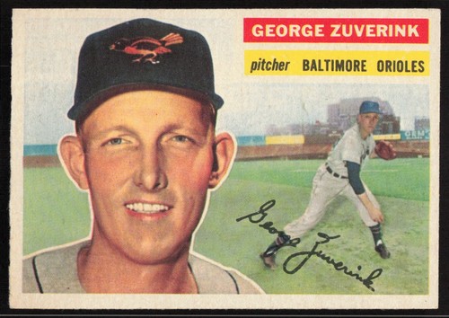 1956 Topps #276 George Zuverink Baltimore Orioles NR-MINT SET BREAK! | eBay