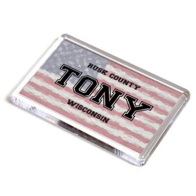 FRIDGE MAGNET - Tony - Rusk, Wisconsin - USA Flag | eBay UK