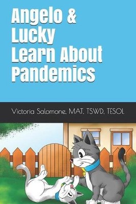 Angelo & Lucky Learn About Pandemics by Anthony Robert Morvillo ...