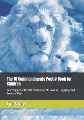 The 10 Commandments Poetry Book for Children: Learning About the 10 ...