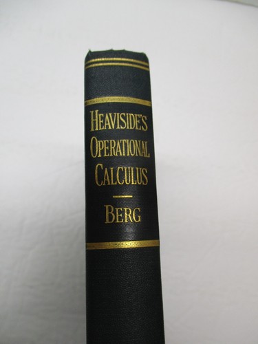 Heaviside's Operational Calculus First Edition Vintage HC 1929 | eBay