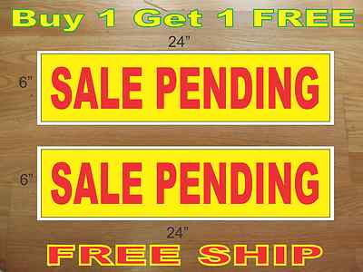 SALE PENDING Yellow & RED 6"x24" REAL ESTATE RIDER SIGNS Buy 1 Get 1 ...