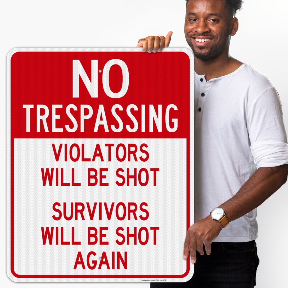 Violators Will Be Shot Sign, No Trespassing Sign, | eBay