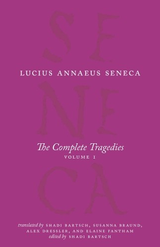 Lucius Annaeus Seneca The Complete Tragedies, Volume 1 (Paperback) (US ...