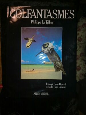 Philippe Le Tellier: Golfantasmes/ Albin Michel 1986 | eBay