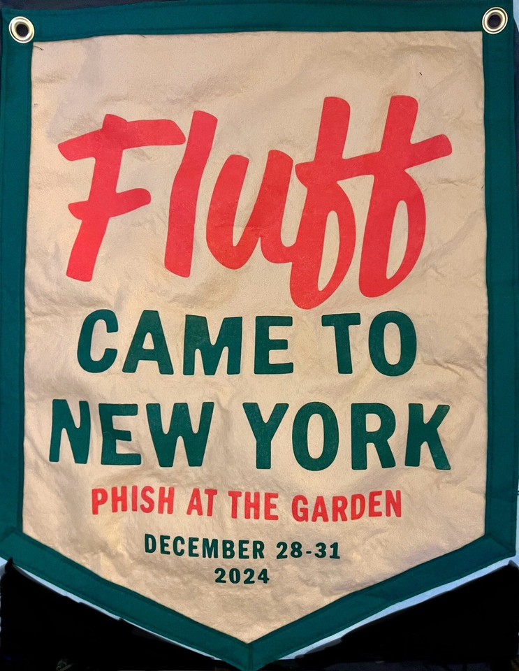 PHISH BANNER FLUFF CAME TO NEW YORK NYE MSG NYC 2024 LE OXFORD PENNANT ...