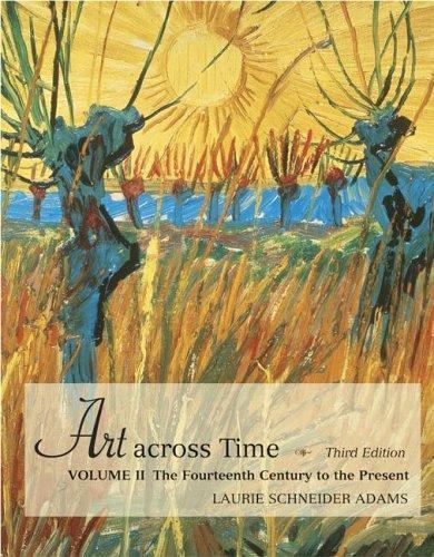 Art Across Time by Laurie Schneider Adams (2006, Trade Paperback) for ...