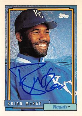 Brian McRae autographed Baseball Card (Kansas City Royals) 1992 Topps ...