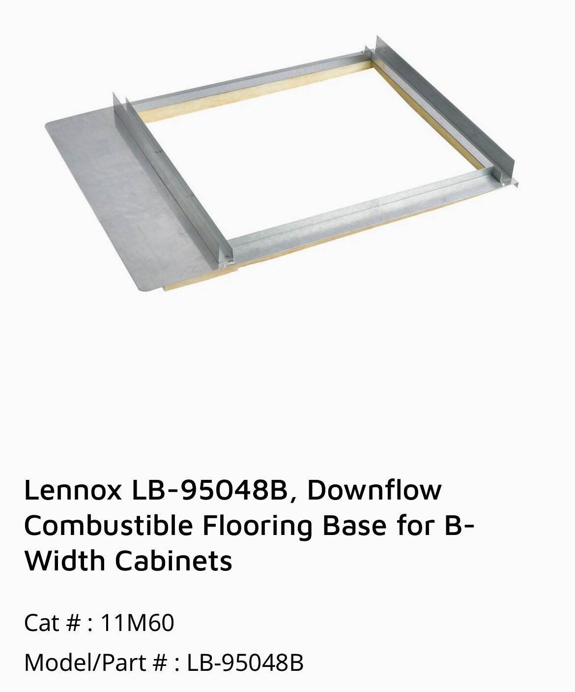 LENNOX 11M60 Downflow Combustible Floor Base Kit B Cabinet Lb-95048b 17 ...