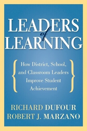 Richard Dufour Leaders of Learning (Paperback) 9781935542667 | eBay