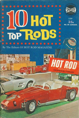 Hot Rods Magazine 10 Top 1963 No 539 Prudhomme Technical Library ...