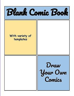 Blank Comic Book: Blank Comic Book Drawing Paper for Kids By This Comic ...