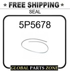 5P5678 - SEAL 2S0320 1432584 for Caterpillar (CAT) | eBay