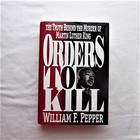 Orders to Kill: The Truth Behind the Murder of Martin Luther Kin | eBay
