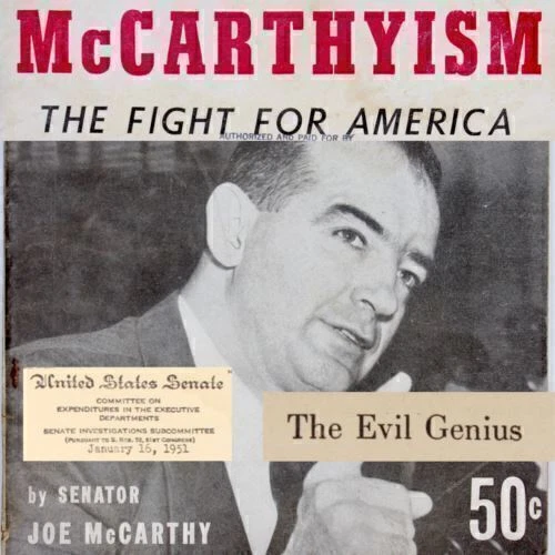 Mccarthyism And The Red Scare