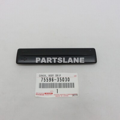75596-35030 Toyota OEM COVER, ROOF DRIP SIDE FINISH MOULDING JOINT, RH ...