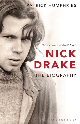 Nick Drake: The Biography by Patrick Humphries | Paperback | 1998 ...