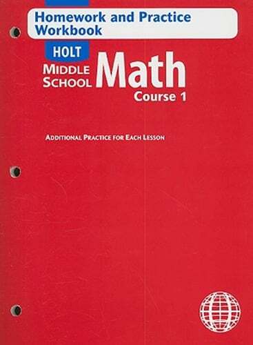 Holt Middle School Math: Homework and Practice Workbook Course 1: Used ...