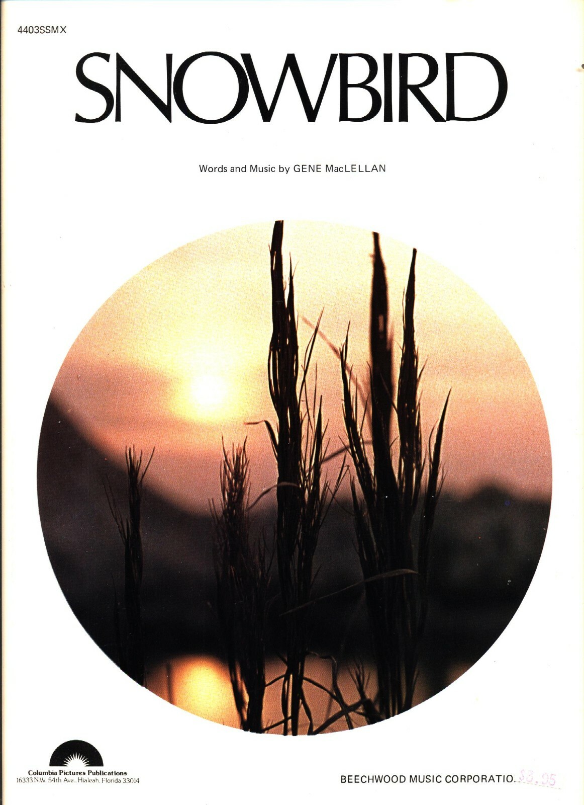 GENE MacLELLAN SNOWBIRD SHEET MUSIC PIANO/VOCAL/GUITAR/CHORDS VERY RARE ...