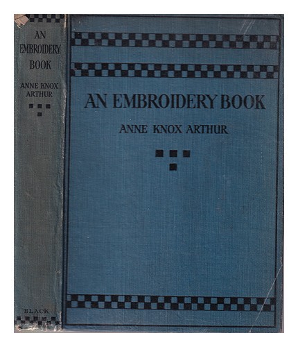 Arthur, Anne Knox Un Libro Di Ricamo / Di Anne Knox Arthur ...