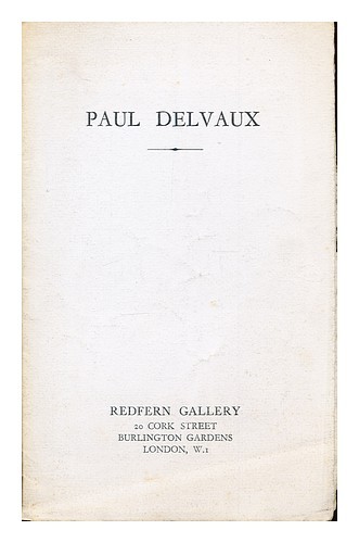 GOEMANS, CAMILLE. REDFERN GALLERY Paul Delvaux 1946 First Edition ...