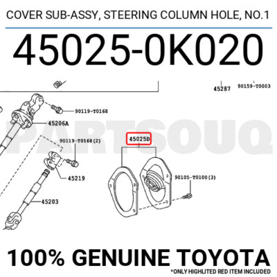 450250K020 Genuine Toyota COVER SUB-ASSY, STEERING COLUMN HOLE, NO.1 ...