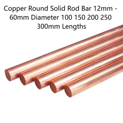 Copper Round Solid Rod Bar 12mm - 60mm Diameter 100 150 200 250 300mm ...