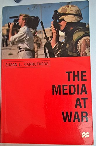 Media at War, Carruthers, Susan L. 9780312228019 | eBay