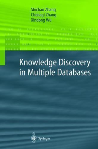 Advanced Information and Knowledge Processing Ser.: Knowledge Discovery ...