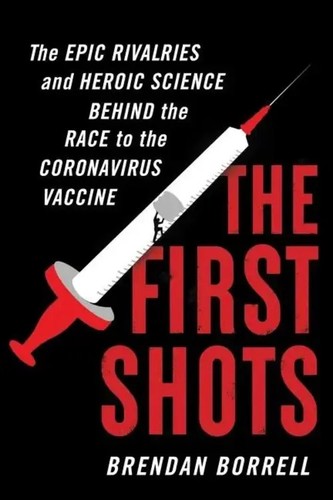 The First Shots | Brendan Borrell | Englisch | Buch | Gebunden | 2021 ...
