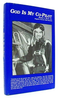 God Is My Co-Pilot by Robert L. Scott 9780942397062| eBay