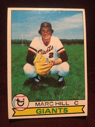 1979 Topps #11 Giants Marc Hill Baseball Card | eBay