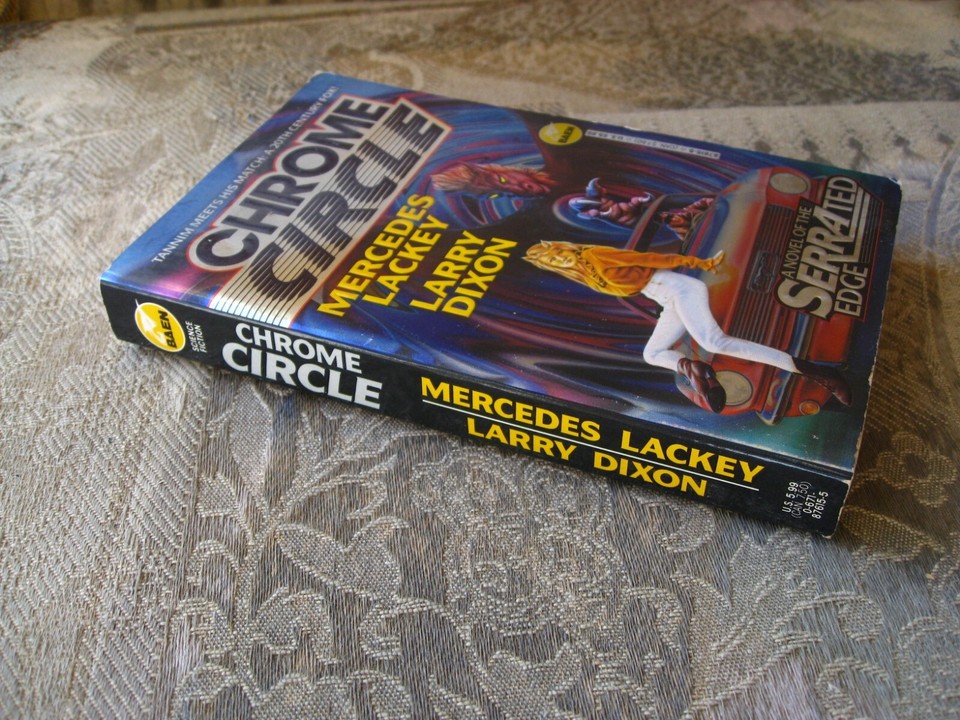 Mercedes Lackey, Larry Dixon - Chrome Circle (SERRAted Edge #4 ...
