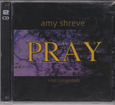 AMY SHREVE - PRAY - CD - **BRAND NEW/STILL SEALED** 602918070429| eBay