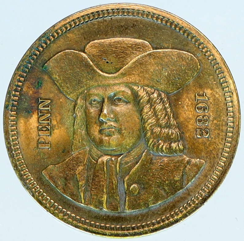 1882 USA Pennsylvania US MINT 200 Years WILLIAM PENN Antique Token ...
