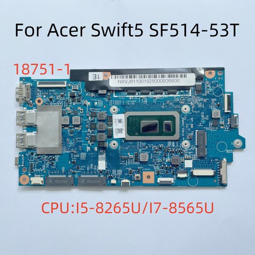 For Acer Swift5 SF514-53T Motherboard CPU I5-8265U I7-8565U SRFFX DDR4 ...