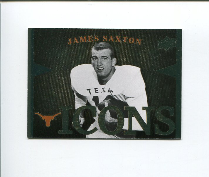 Jimmy Saxton 2011 Upper Deck University Of Texas Longhorns ICONS Card ...
