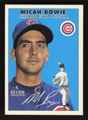 2000 Fleer Tradition #399 Micah Bowie Chicago Cubs | eBay